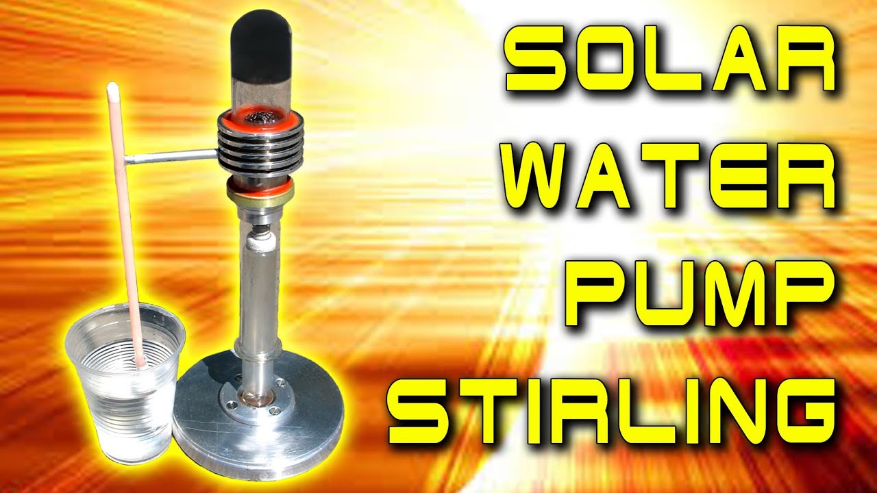 СОЛНЕЧНЫЙ ВОДЯНОЙ НАСОС SOLAR WATER PUMP STIRLING ENGINE ДВИГАТЕЛЬ ...