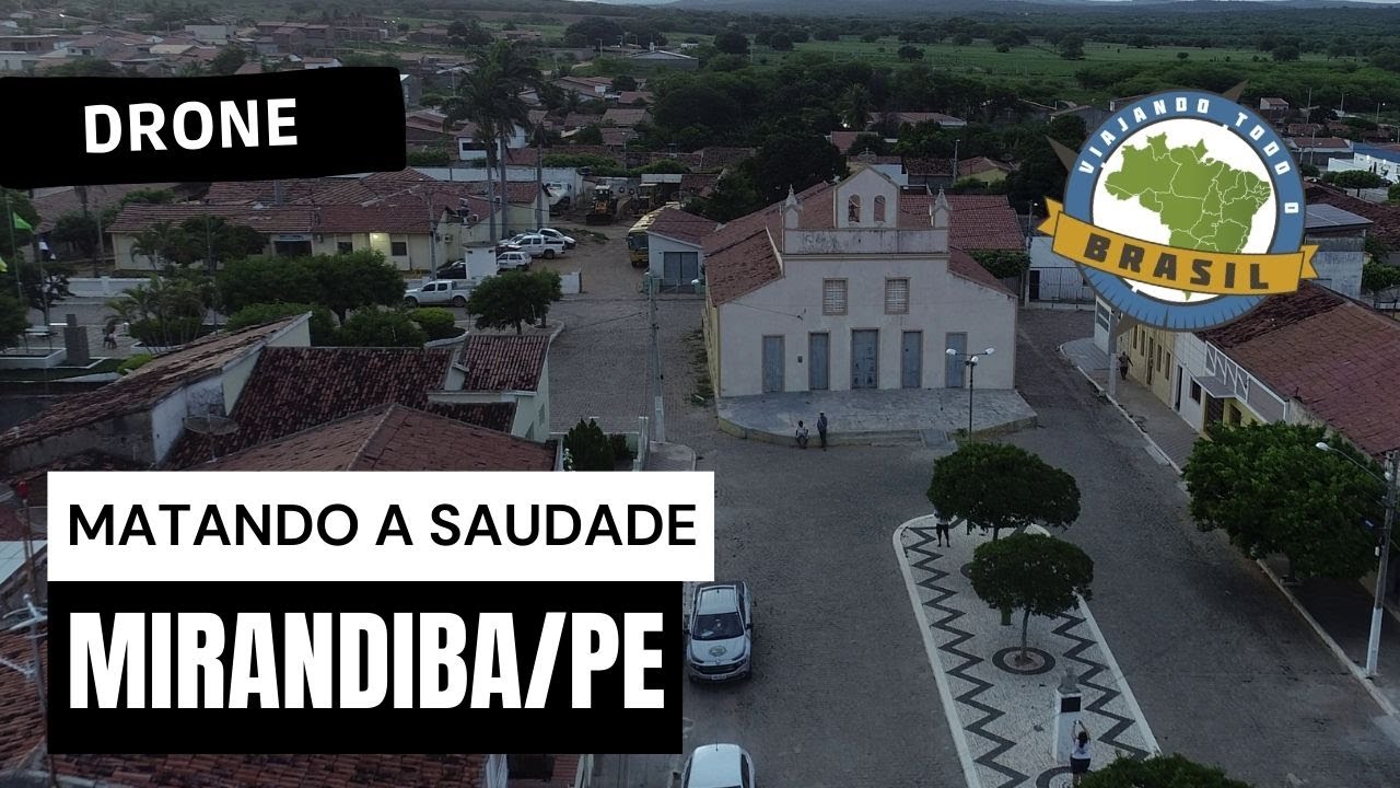 Mirandiba/PE - Drone - Viajando Todo o Brasil - YouTube