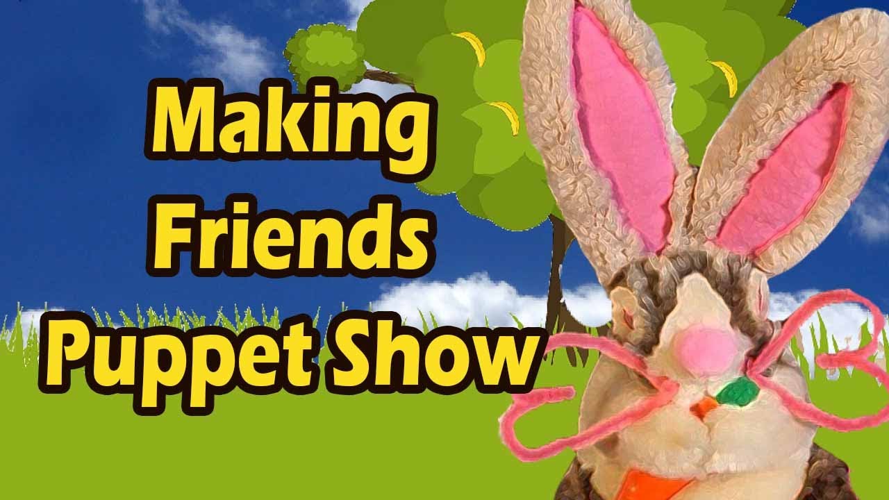 Making Friends Puppet Show E123 - YouTube