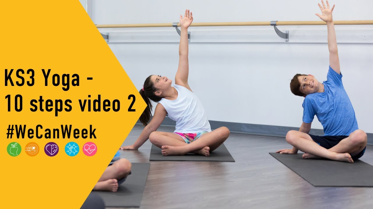 Mindful Monday Yoga - KS3 10 steps part 2 - YouTube