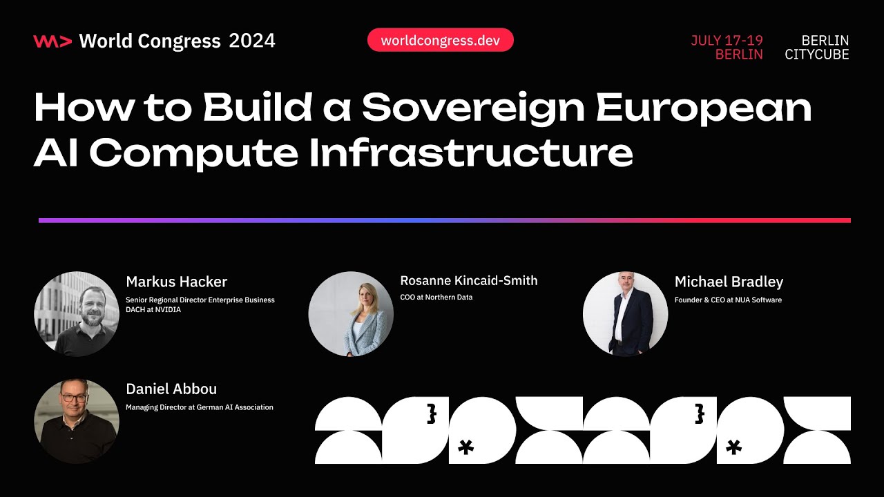 WWC24 - How to build a sovereign European AI compute infrastructure ...