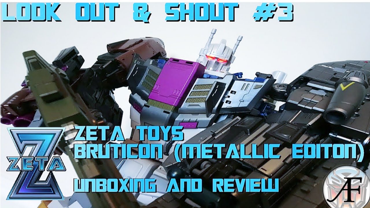 Look Out & Shout #3 - Zeta Toys Bruticon (aka Bruticus) - YouTube