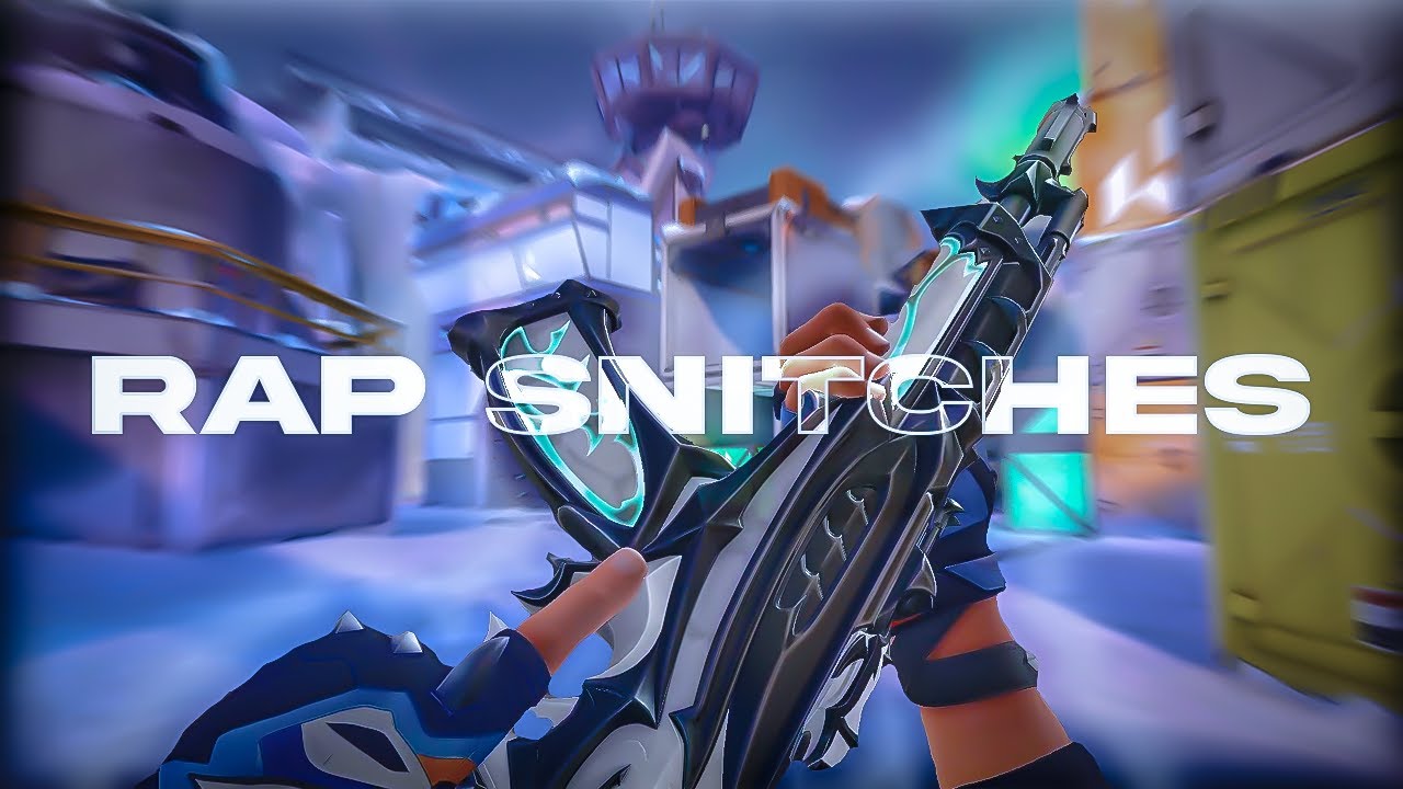 Rap Snitches - Valorant Montage - YouTube
