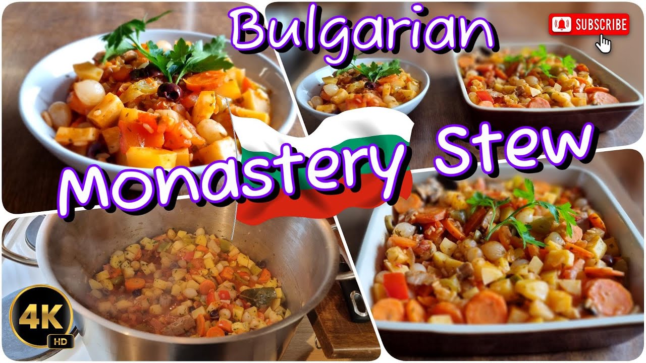 Monastery Vegetable Stew | Traditional Bulgarian cooking | How To Make ...