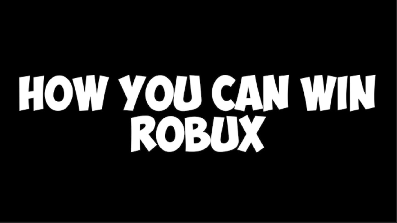 How YOU can win Robux! - YouTube