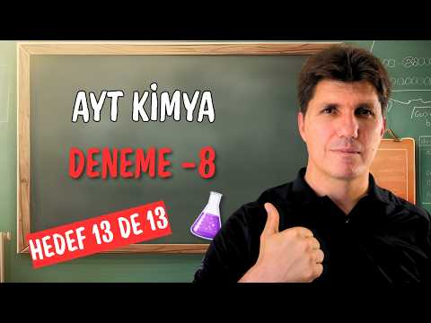 AYT Kimya Deneme Çözümleri - Deneme 8 | Hedef 13'te 13! 🚀