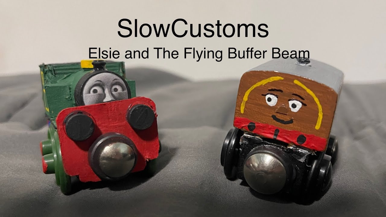 SlowCustoms: Elsie and The Flying Buffer Beam - YouTube