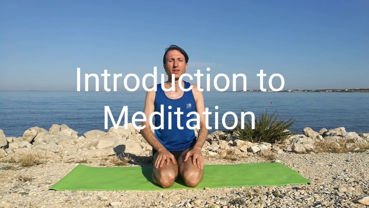 Introduction to Meditation - YouTube