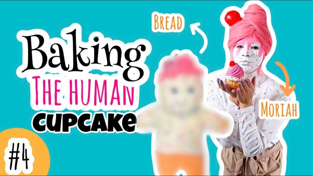 Baking Moriah Elizabeth's Characters || The Human Cupcake #4 - YouTube