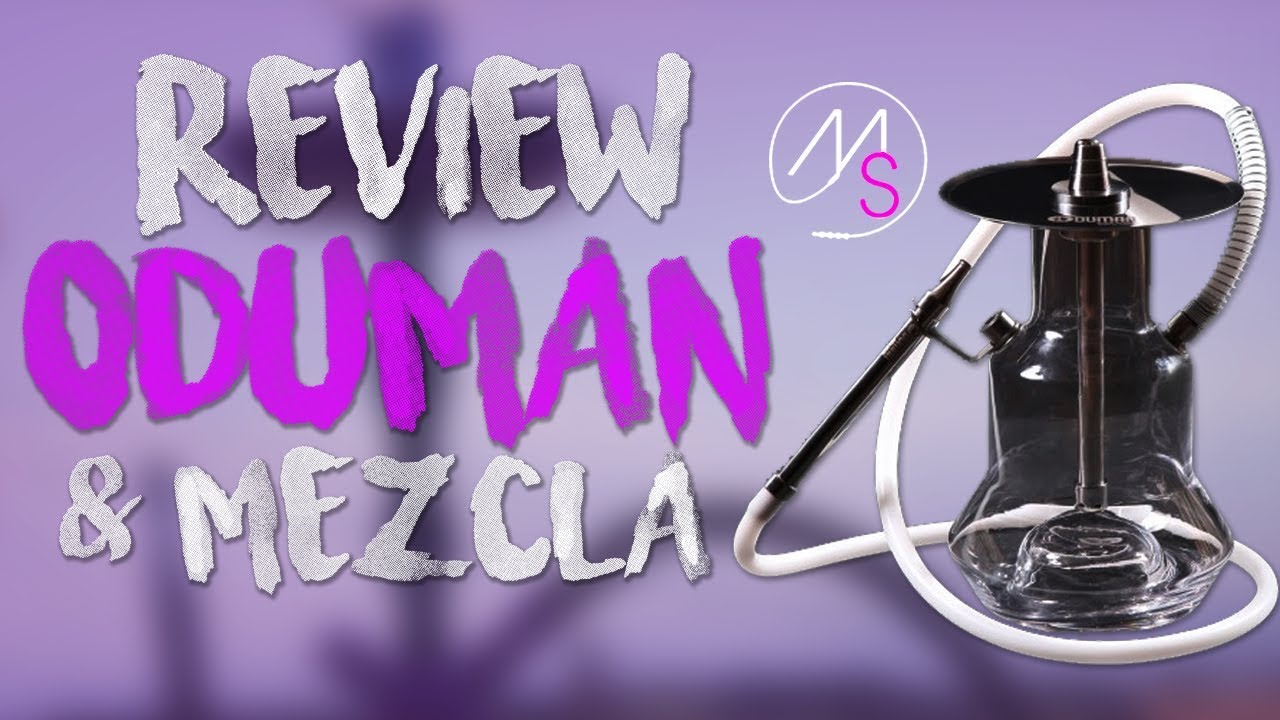ODUMAN N4 ! & Mezcla de Sabores - Madrid Shisha - YouTube