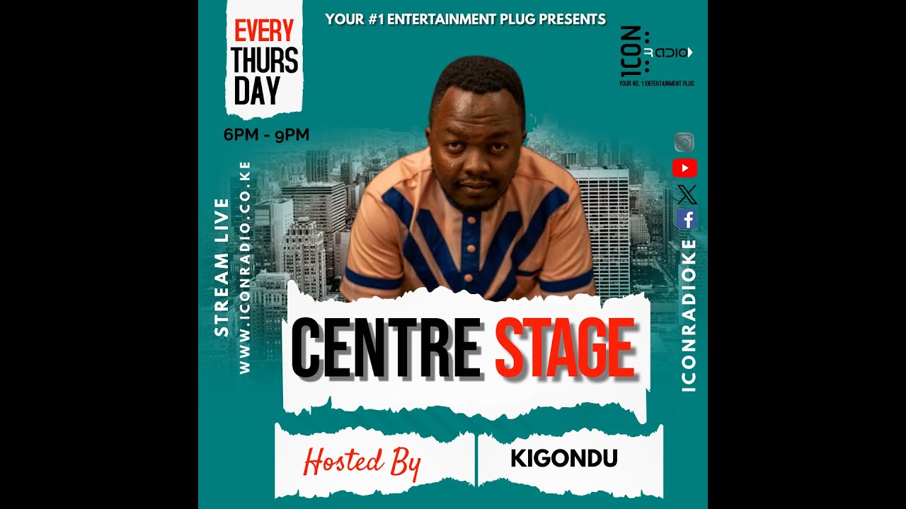 Centre Stage with Kigondu |Guests: Justin Mirichii,Amy Muthoni,Gibson ...