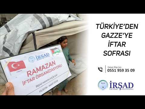 24 Ramazan 1447/ İrşad Derneği Gazze İftar Organizasyonu