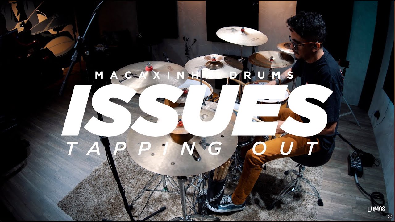Issues | Tapping out | Macaxinha Drums ( Drum Cover ) - YouTube