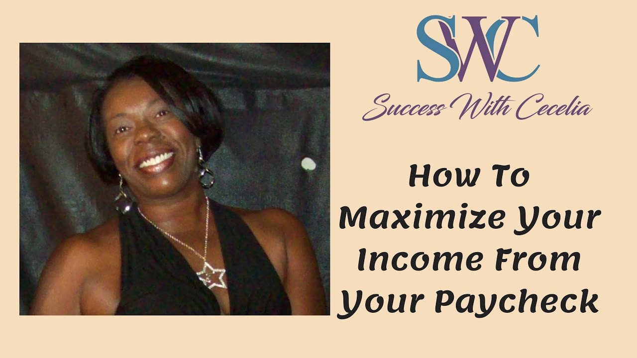 How To Maximize Your Money From Your Paycheck - YouTube