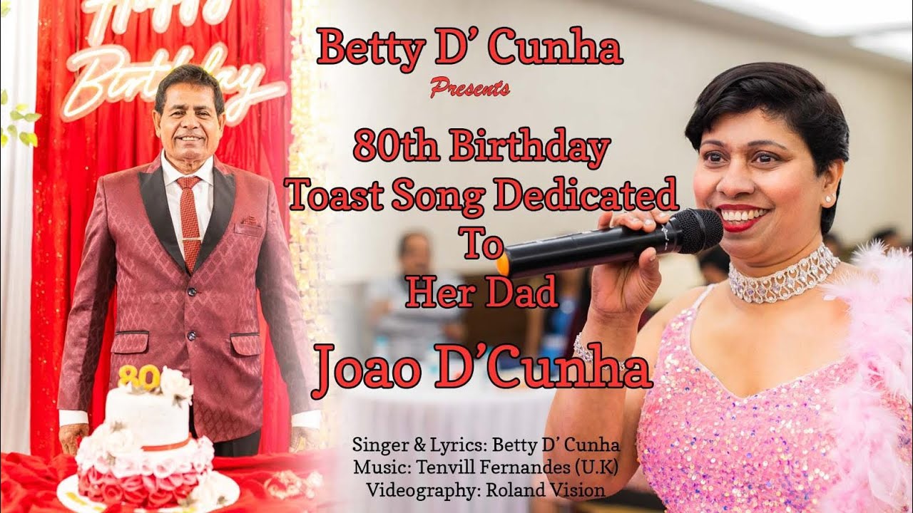 New 80th Birthday Toast Song By Betty D Cunha YouTube New 80th Birthday Toast Song By Betty D Cunha YouTube