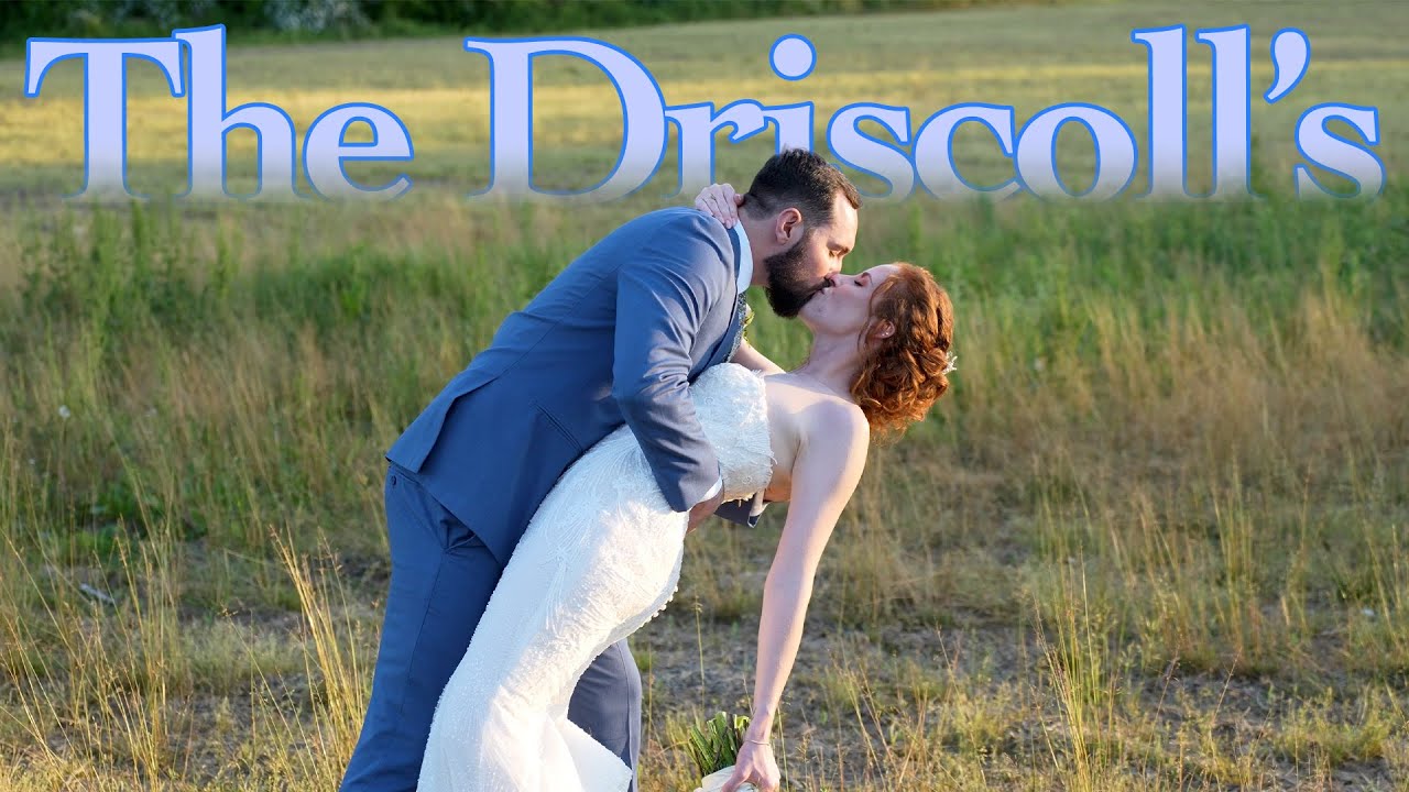The Driscoll's Wedding Video 2024 - YouTube