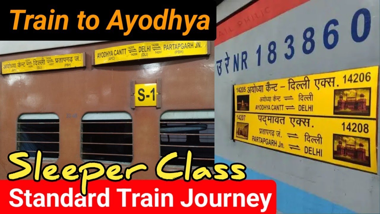 Delhi to Ayodhya *दिल्ली - अयोध्या कैन्ट एक्सप्रेस* 14206 Delhi Ayodhya ...
