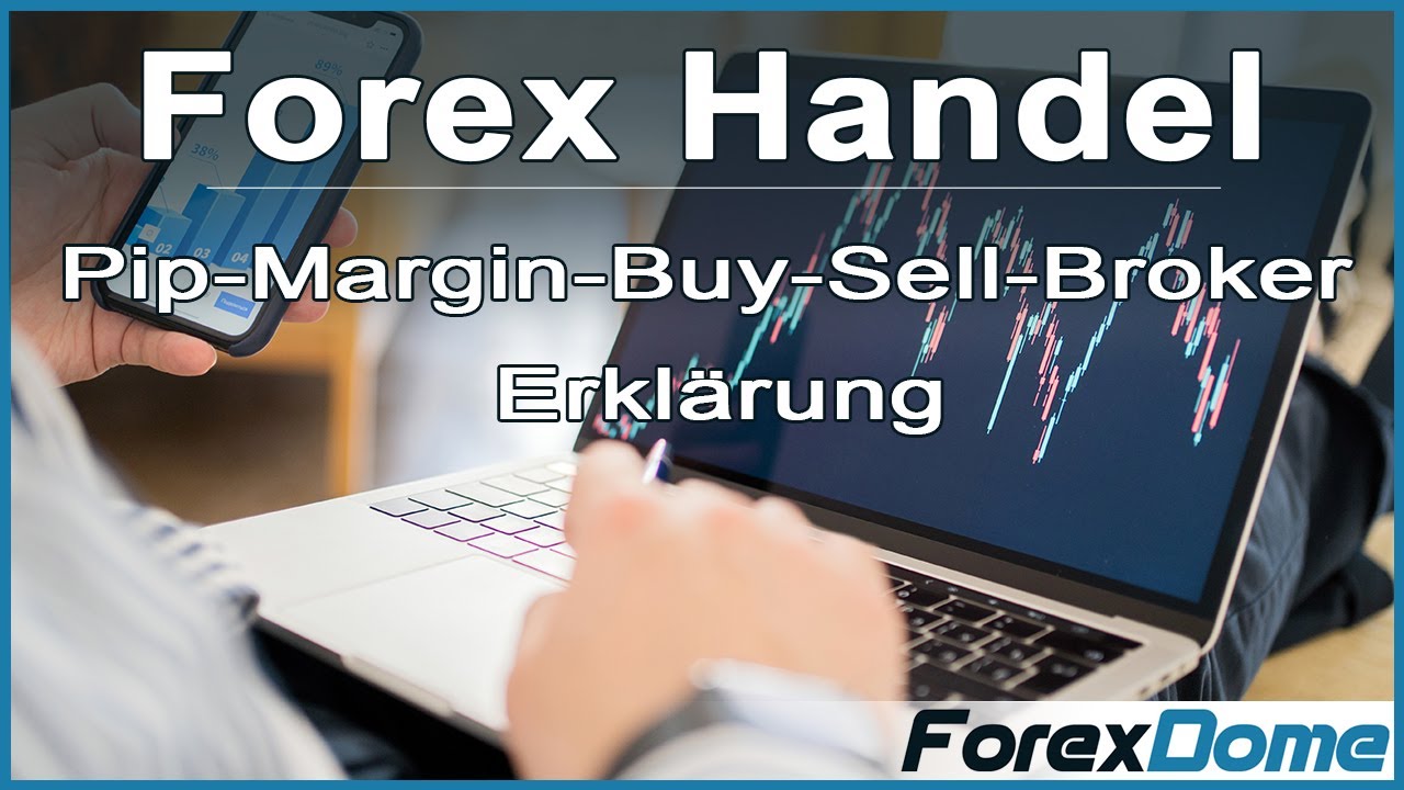 Forex Pip Margin Buy Sell Broker Erklärung - YouTube