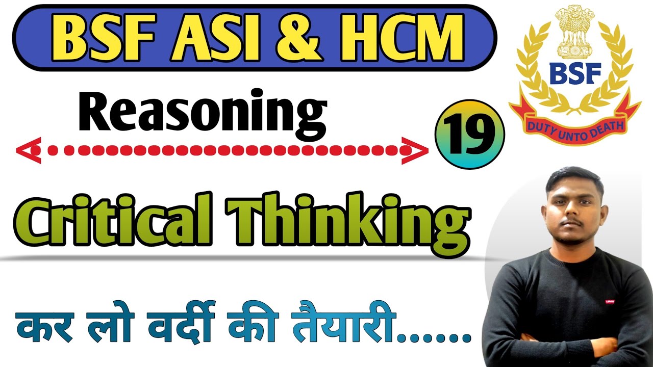 Critical Thinking BSF ASI & HCM 2022 | Reasoning for BSF Constable ...