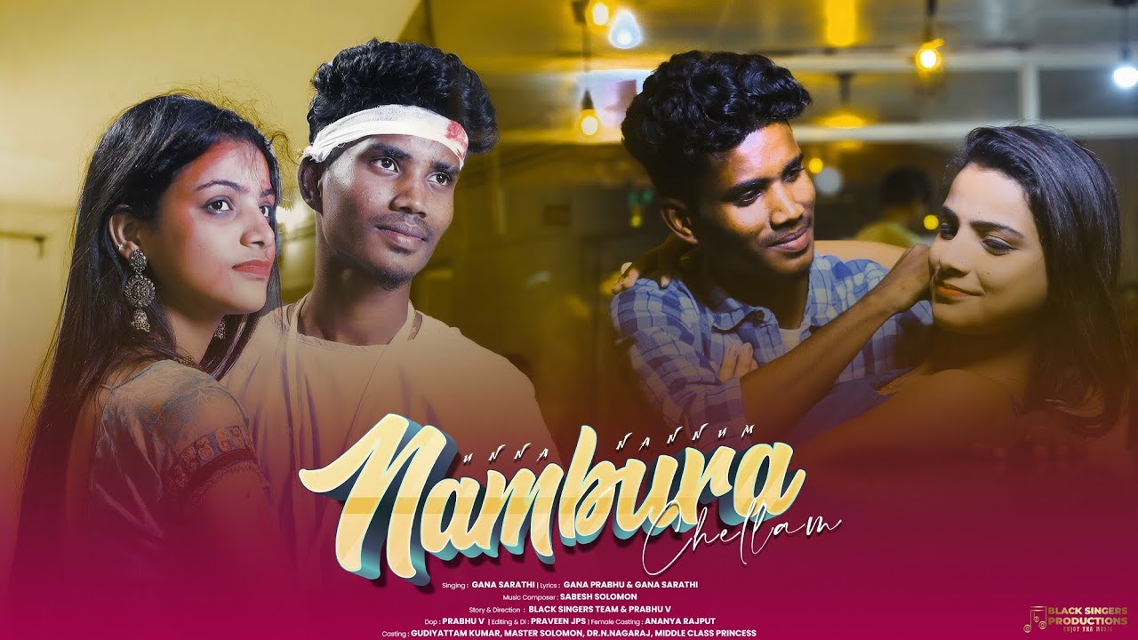 Unna Nannum Nambura Chellam Promo song| gana sarathi | sabesh solomon ...