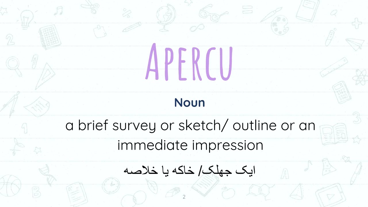 Apercu meaning in English and Urdu/Hindi | Word of the Day | Learn ...