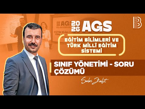 83) MEB - AGS - Sınıf Yönetimi - Soru Çözümü - Sabri ZAHİT - 2026