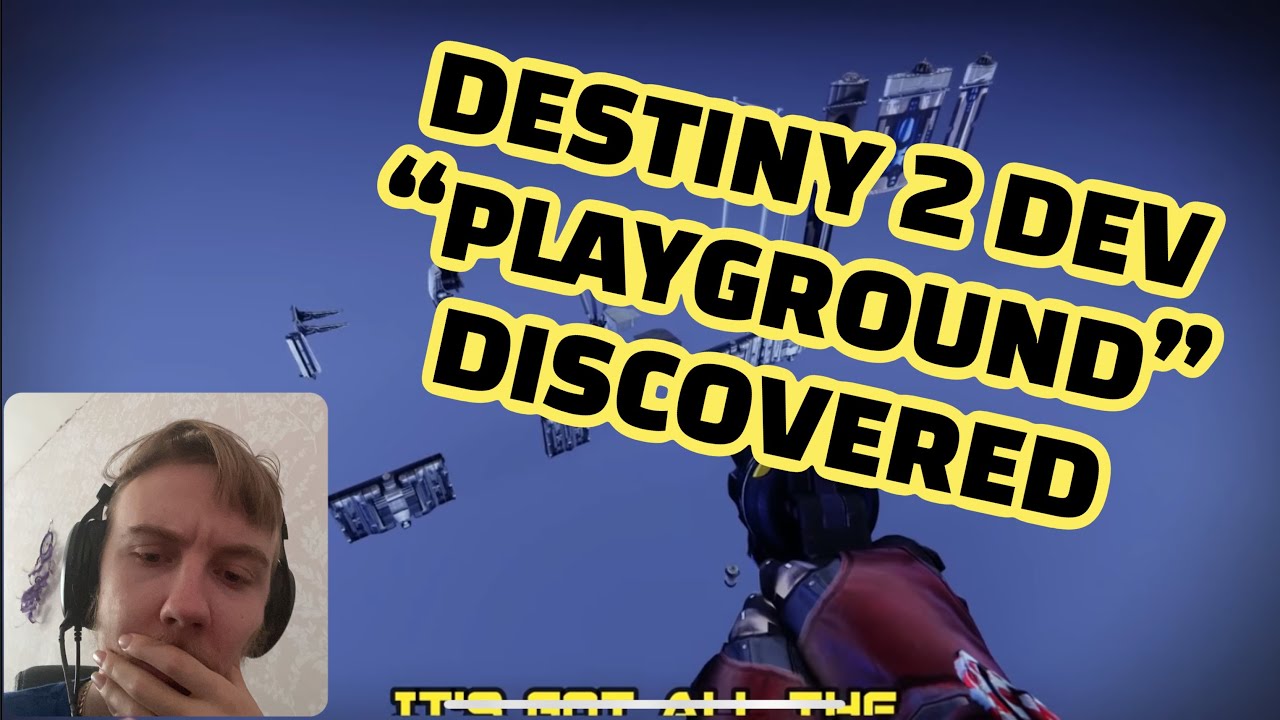 DEV PLAYGROUND FOUND IN DESTINY 2 ft. Kitten | Destiny 2 - YouTube