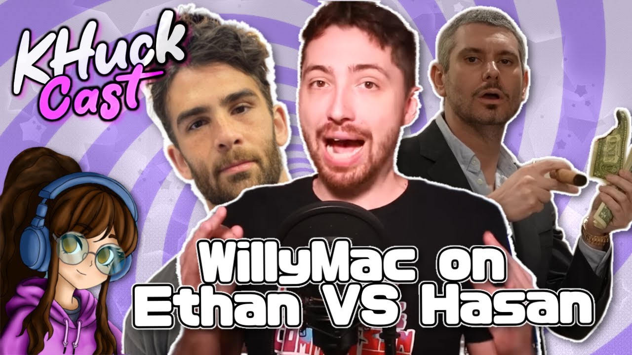 @WillyMacShow LATEST @EthanKleinH3 @Hasan VID! - YouTube
