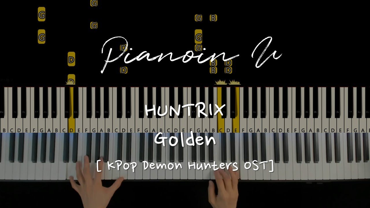 [Tutorial] HUNTRIX (헌트릭스) “Golden” KPop Demon Hunters/ Tutorial / Sheet ...