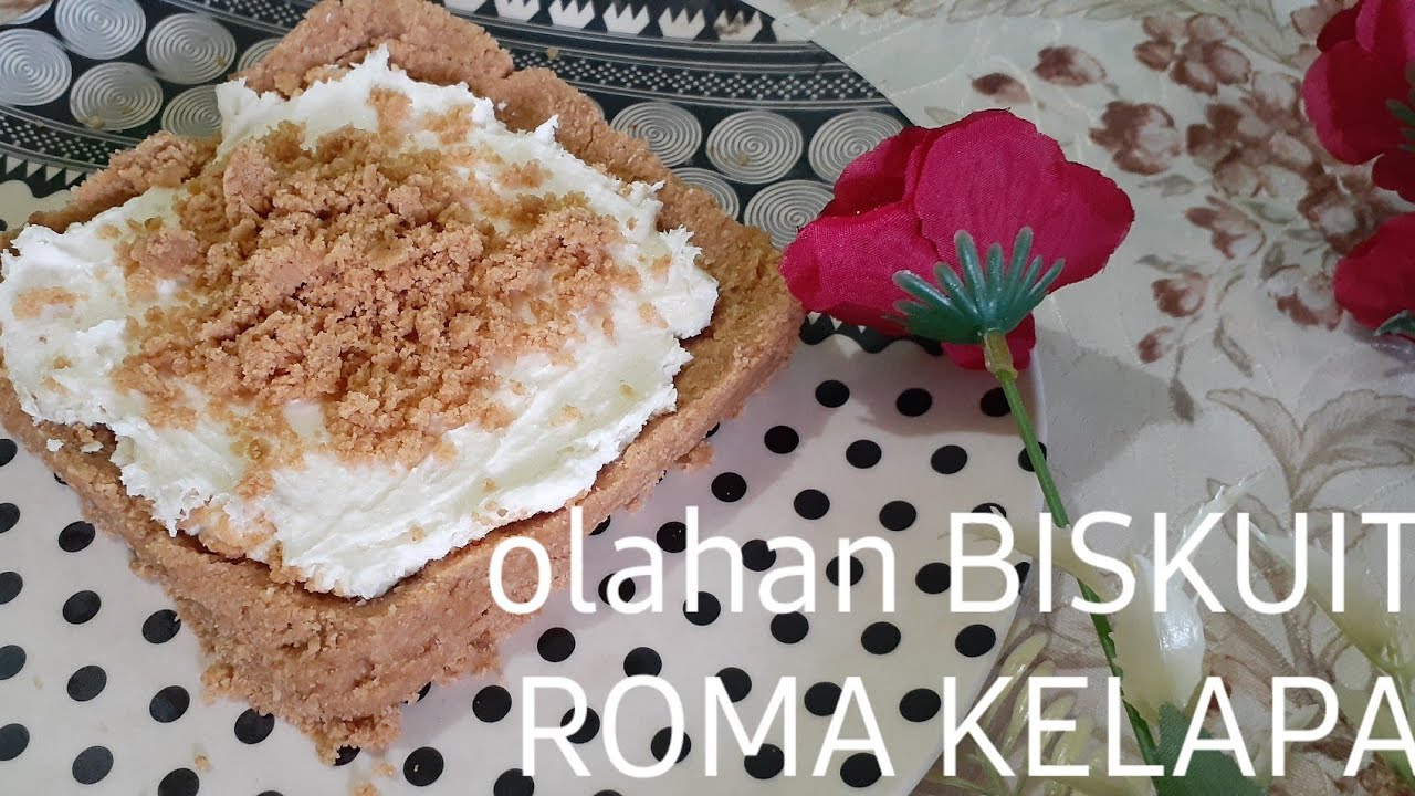 Olahan BISKUIT ROMA KELAPA Cemilan buat anak #roma_biskuit_kelapa # ...
