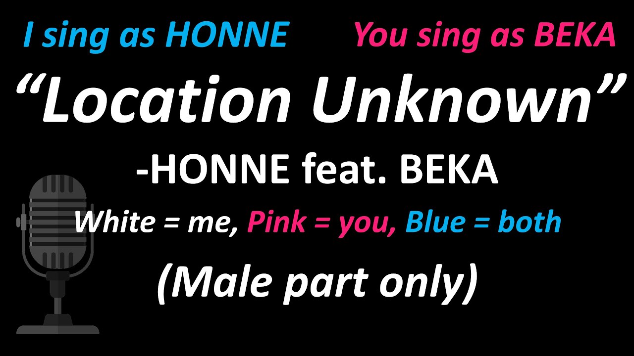 HONNE feat. BEKA - Location Unknown (Male Part Only) | Full Version ...