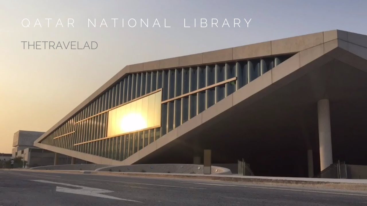 Qatar National Library (QNL) - YouTube