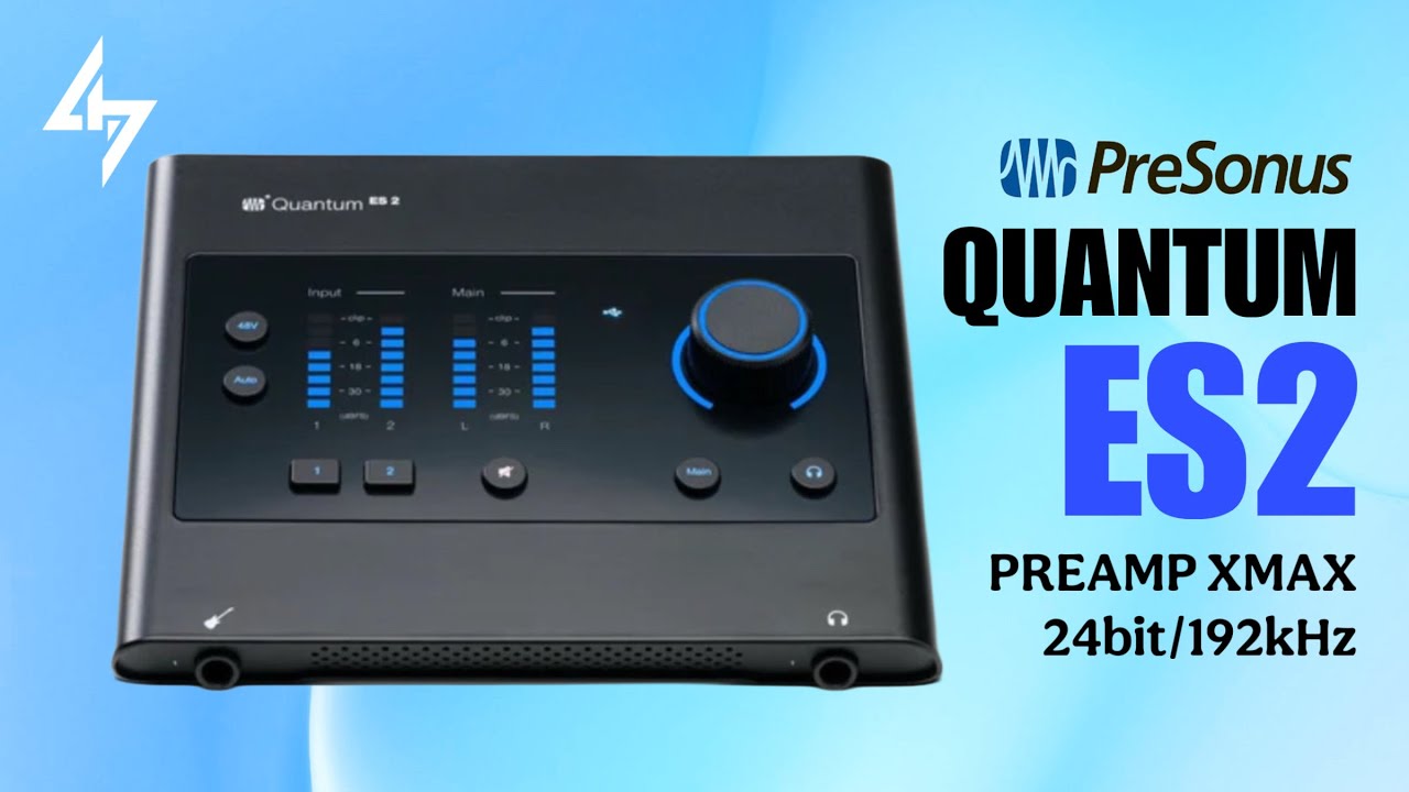 Mở Hộp Soundcard PreSonus QUANTUM ES2 Của Mỹ Tích Hợp Preamp XMAX, Chất ...