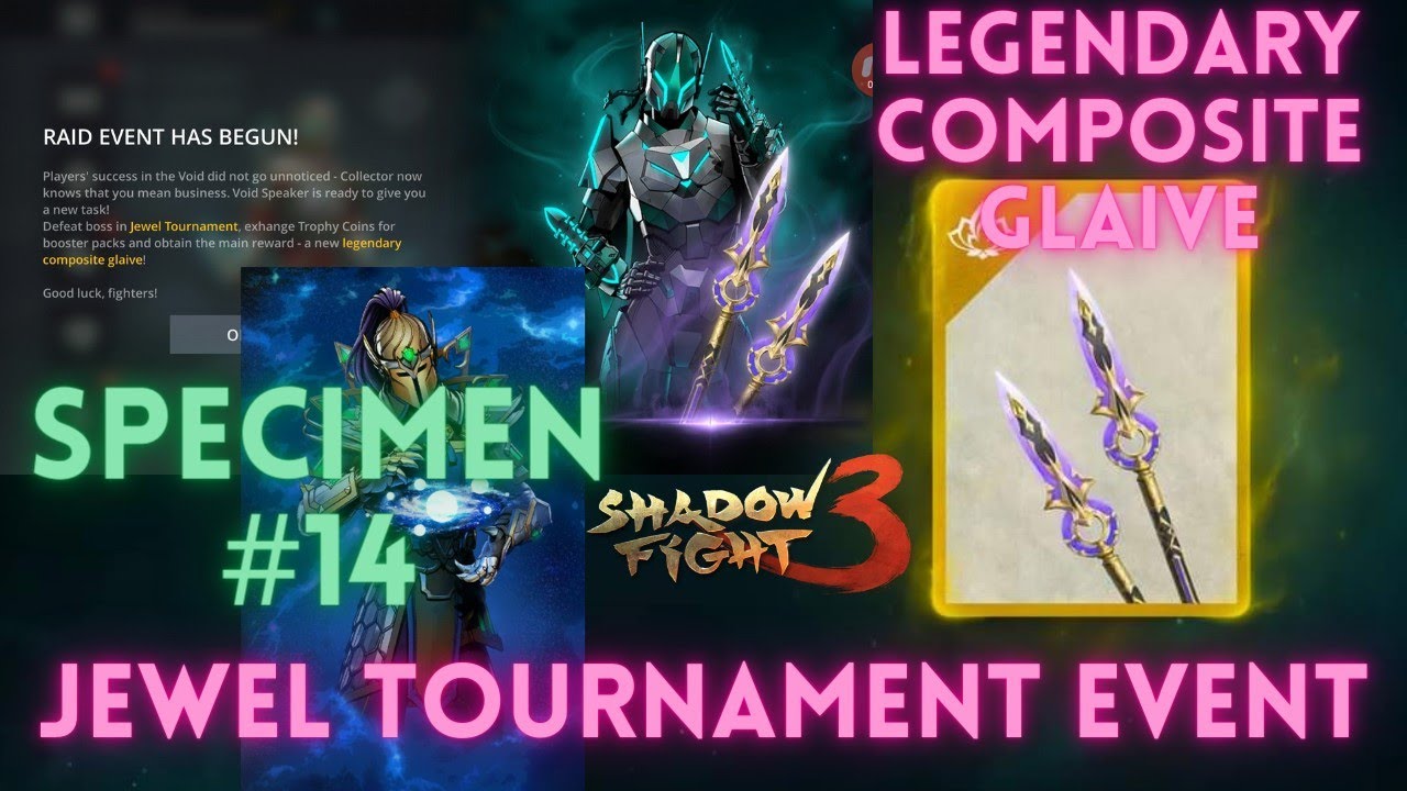 Jewel Tournament New Event Shadow Fight 3 || Legendary Composite Glaive ...