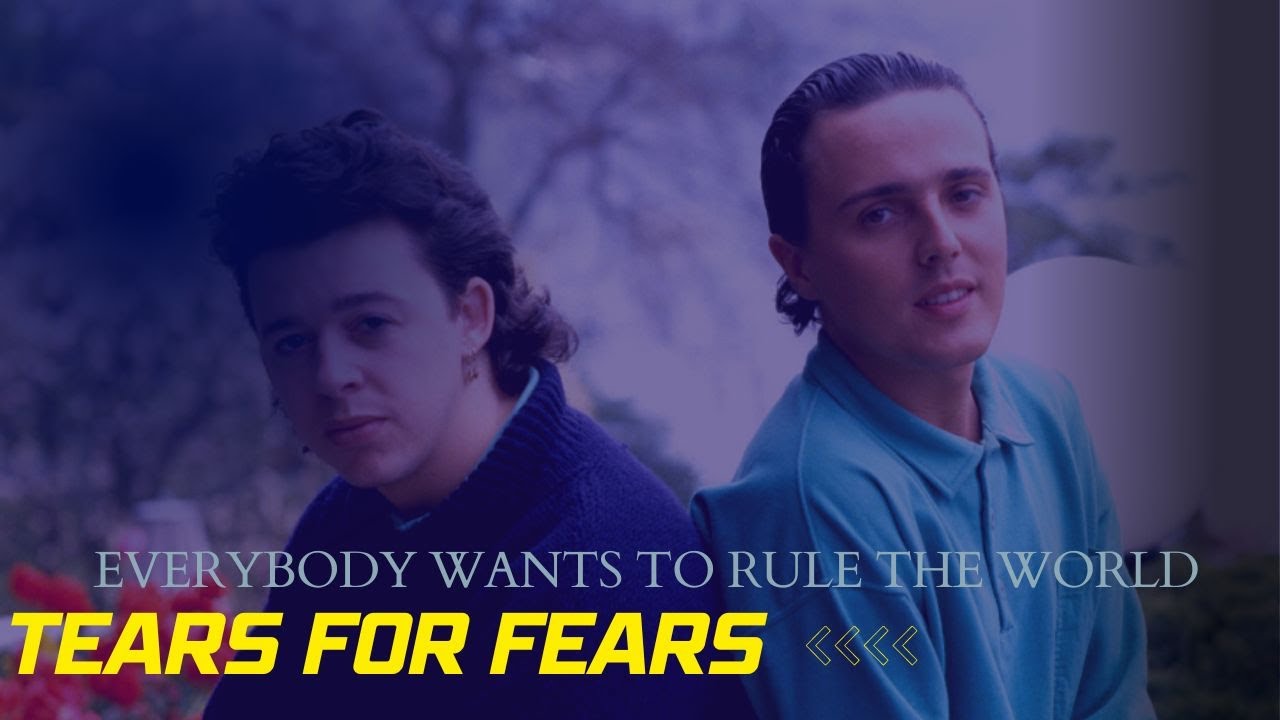 Tears For Fears - Everybody Wants To Rule The World (Music Video) - YouTube