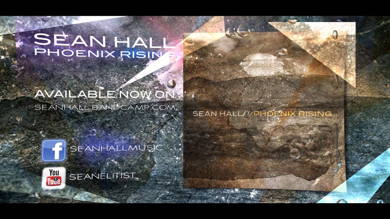 Sean Hall - Phoenix Rising (Official Video) - YouTube