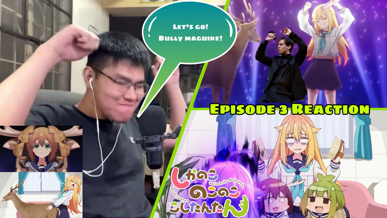 THEY DID THE MEME!!! | My Deer Friend Nokotan Episode 3 REACTION - YouTube