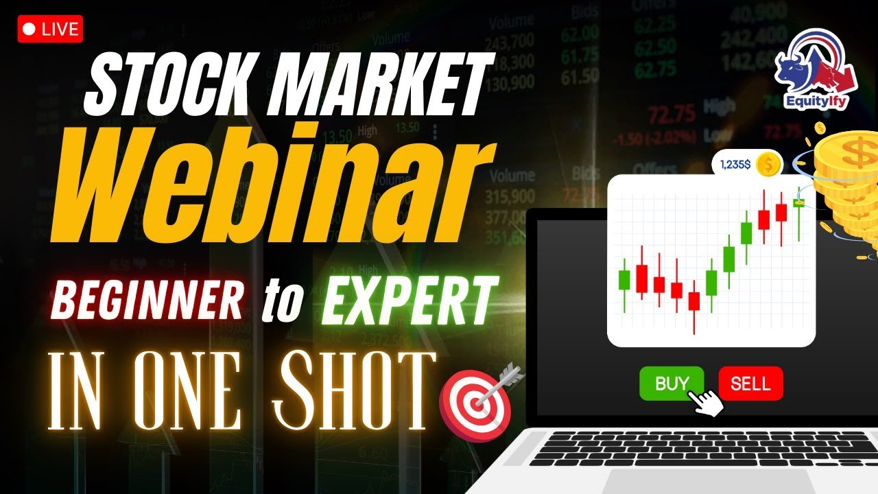 Stock Market Masterclass: Beginner to Expert | Live Webinar 🚀 [FREE ...