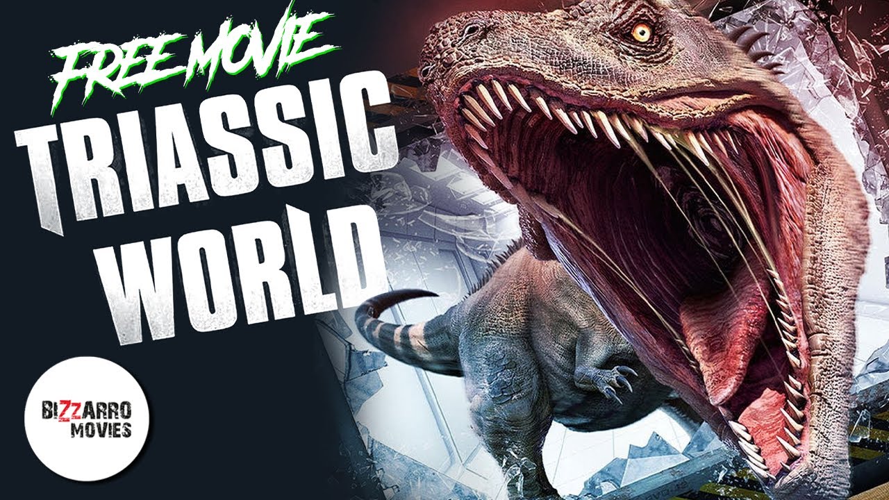 Triassic World - ENG - Full Movie HD by Bizzarro Movies - YouTube
