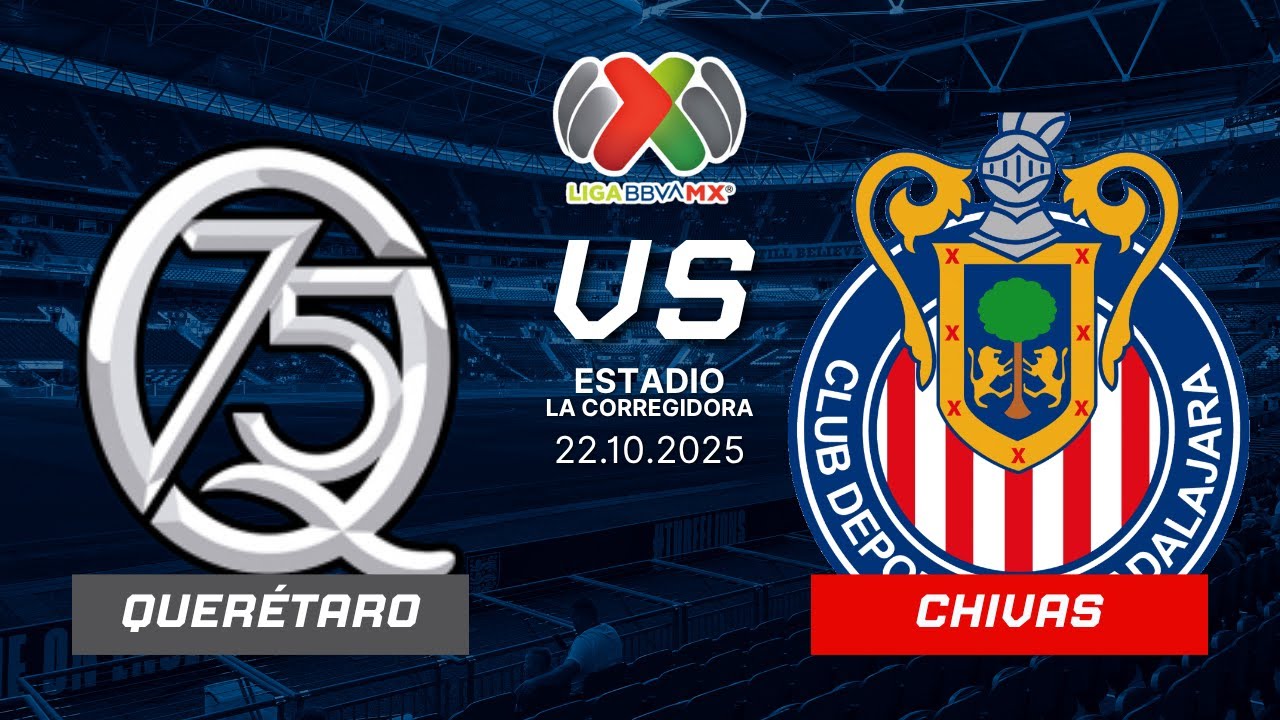 🎥 QUERÉTARO VS CHIVAS EN VIVO | JORNADA 14 LIGA MX APERTURA 2025 ⚽ ...