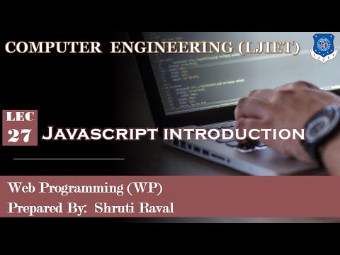 Lec-27_JavaScript Introduction | Web Programming | Computer Engineering ...