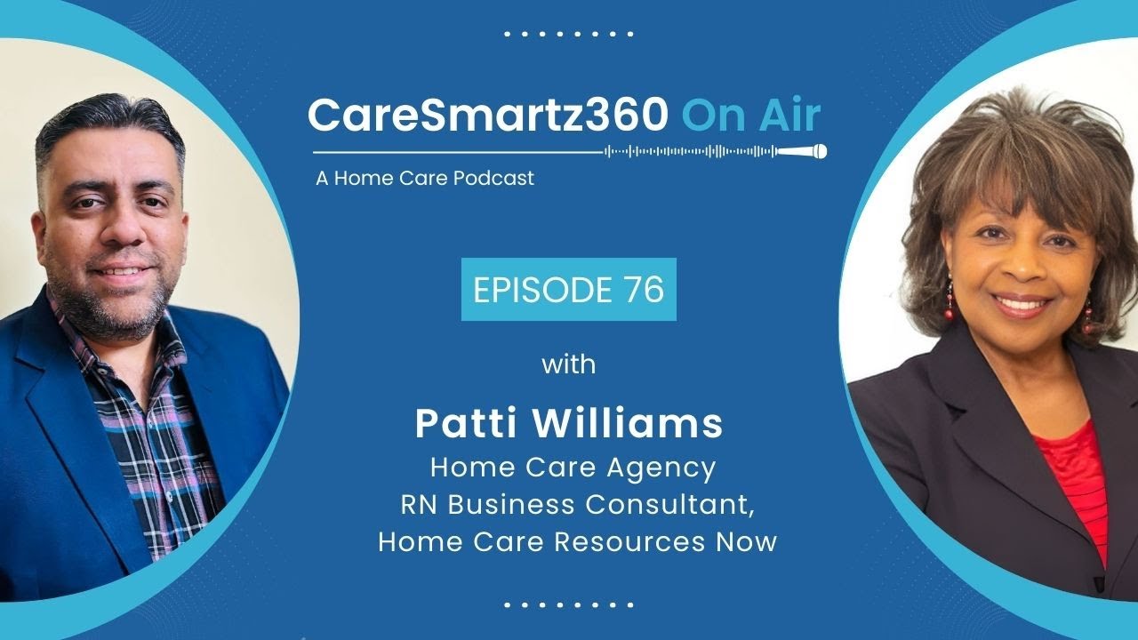Patti Williams on How Strong Policies Drive Better Home Care ...