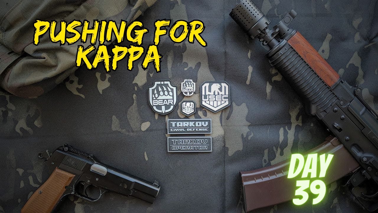 🔴 Pushing for Kappa or Lightkeeper? | Level 43 | Day 39| EFT Live | Rags To Riches S4 - YouTube