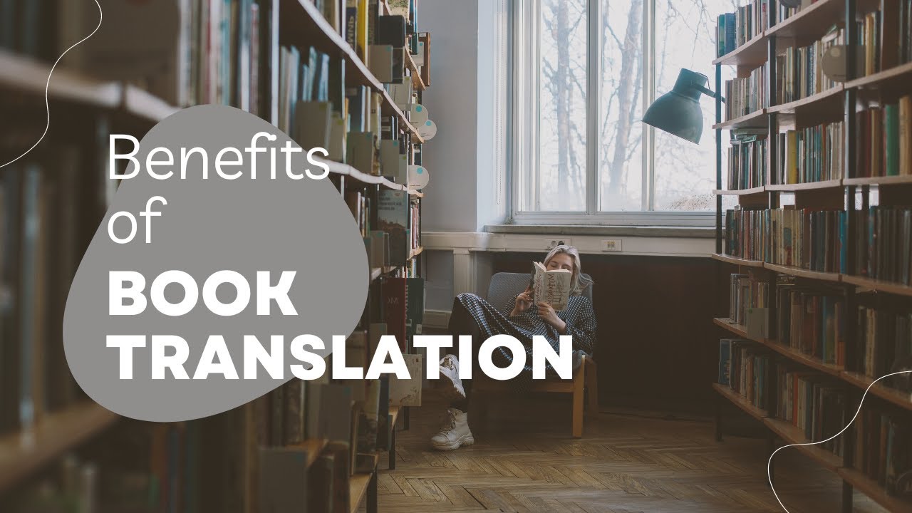 Benefits of Book Translation - YouTube