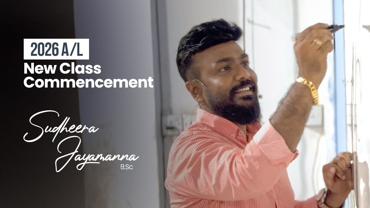 2026 A/L New Class Commencement | SUDHEERA JAYAMANNA - YouTube