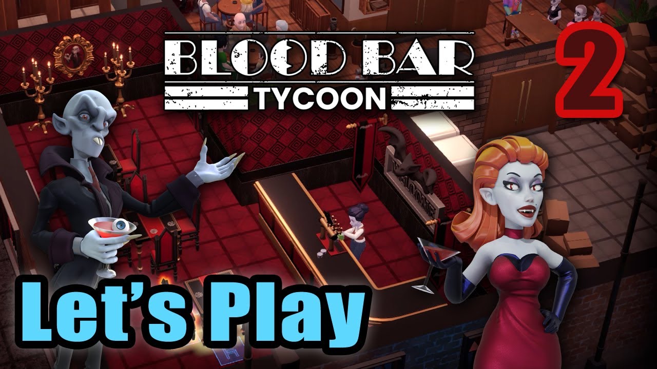 Blood Bar Tycoon - New City Start - Release Day Stream - Full Gameplay ...