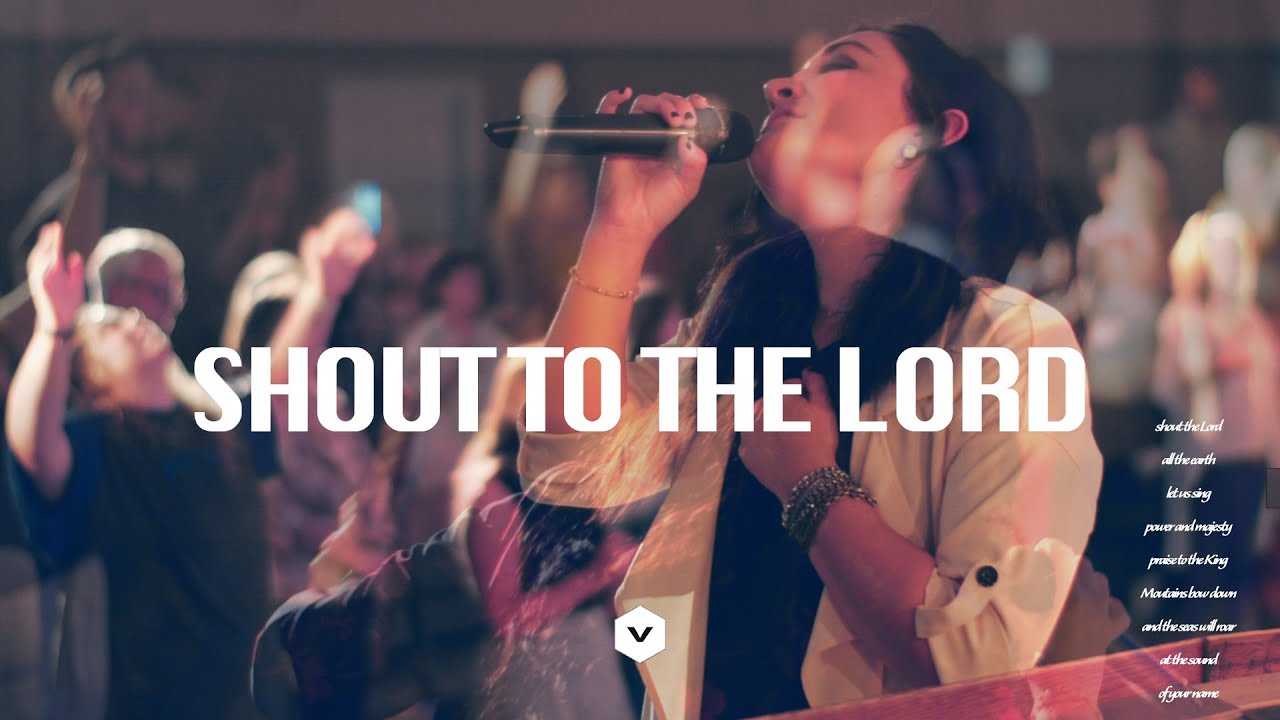 Shout to the Lord | Victory Worship - YouTube