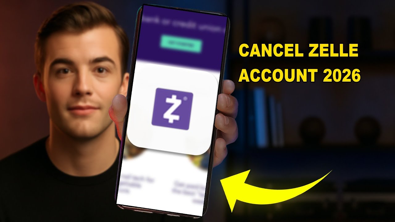 How To Cancel Zelle Account 2026 (STEP BY STEP) - YouTube