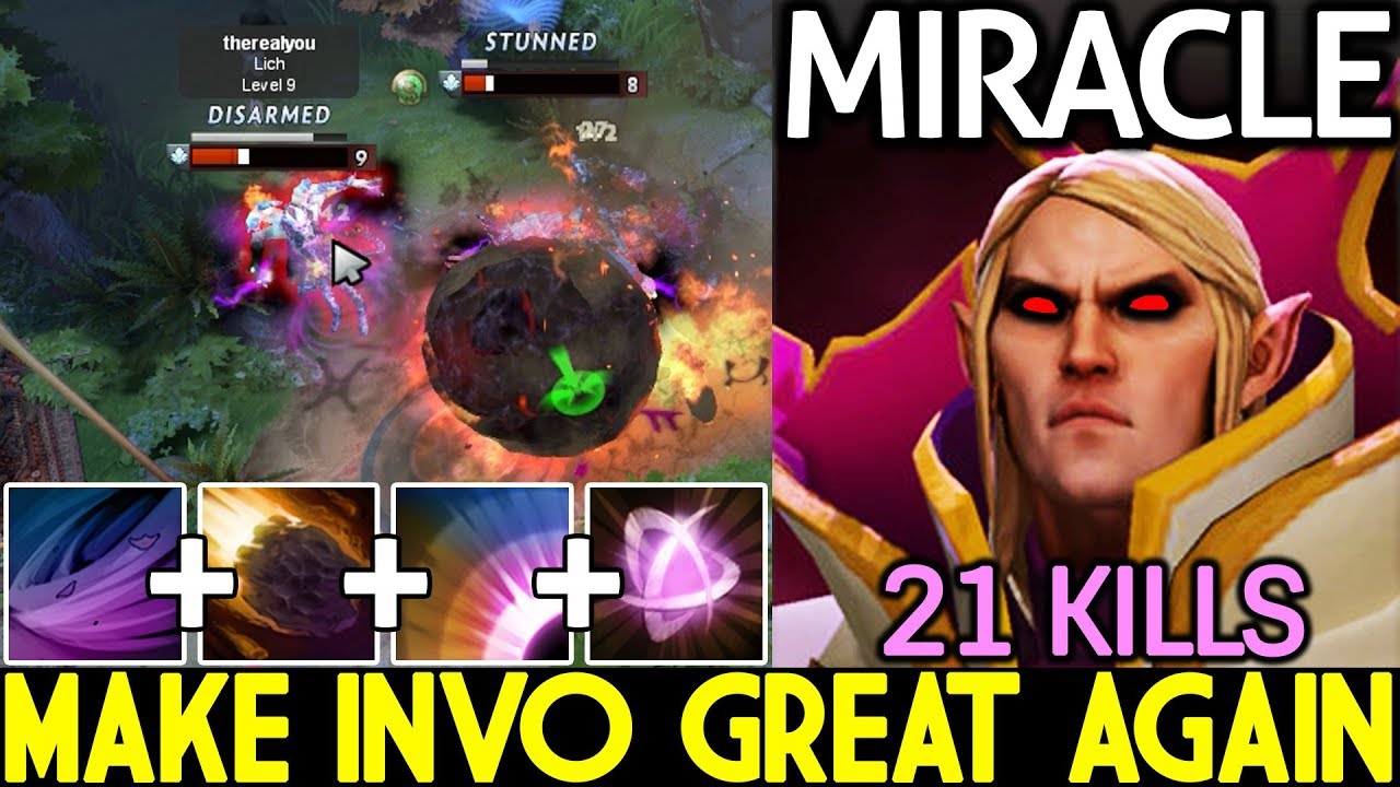 Miracle- [Invoker] Pro Make Invo Great Again Epic Combo 21 Kills 7.21 ...