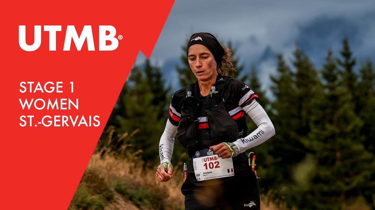 UTMB Mont-Blanc 2022 - 🟥 UTMB - Stage 1 - Women - Saint-Gervais - YouTube